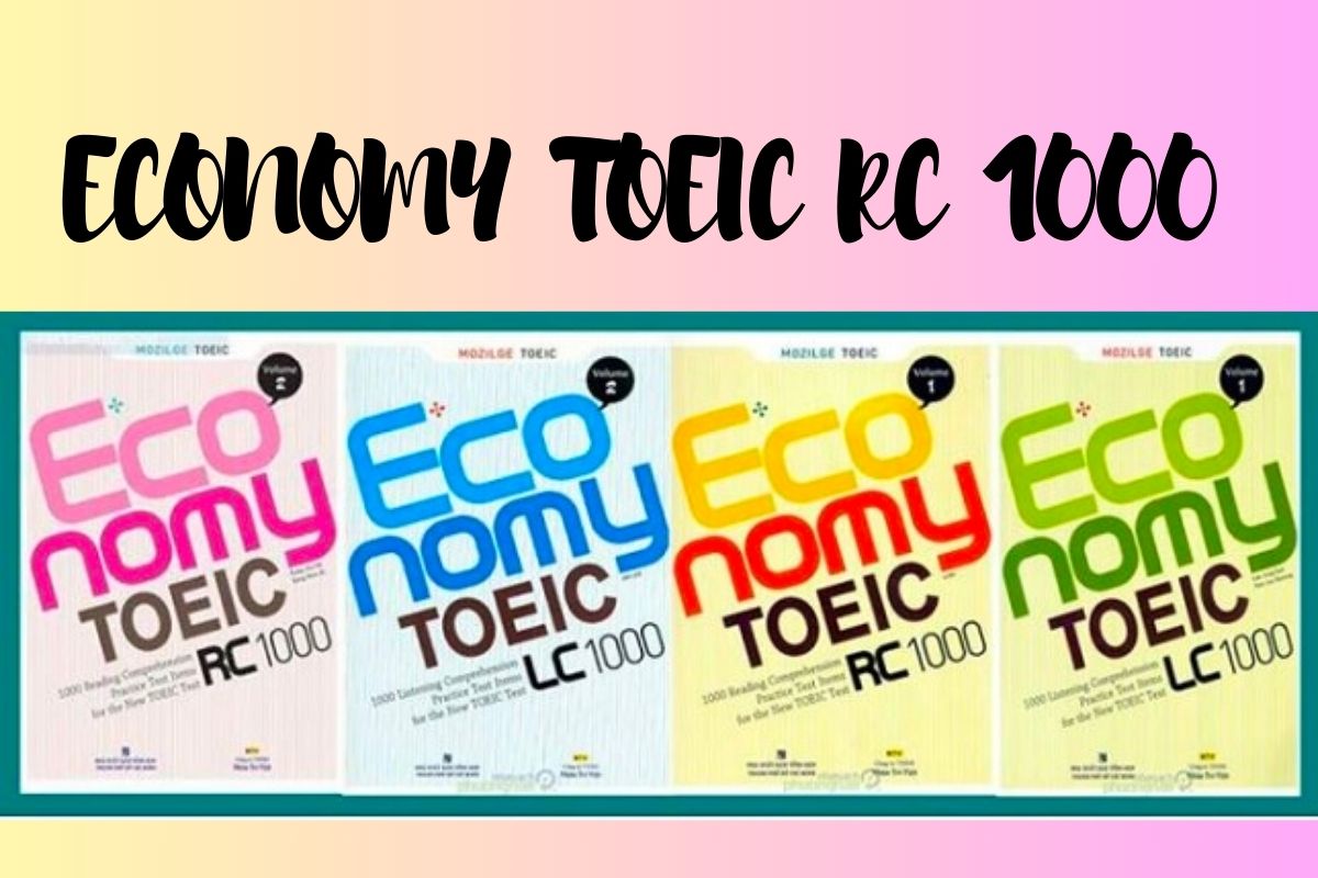 Economy TOEIC 1 - Tiếng anh chuẩn CEFR EC Inspride